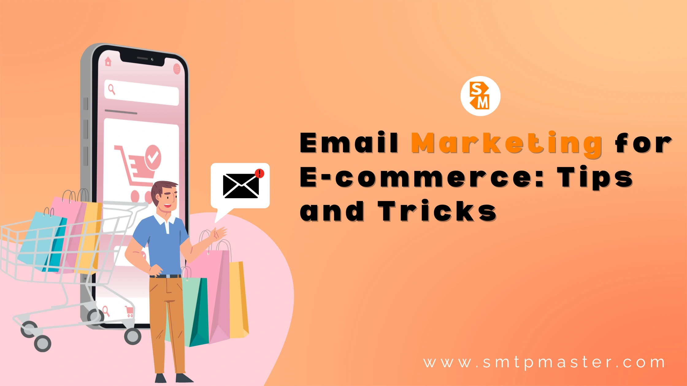 Email Marketing for E-commerce: Boost Sales and Conversions